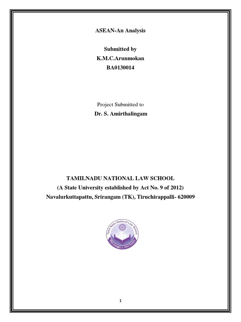 ASEAN-An Analysis: Project Submitted To | PDF | Association Of ...