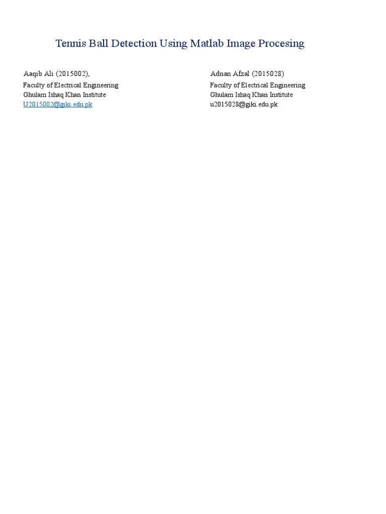 Tennis Ball Detection Using Matlab Image Procesing: Aaqib Ali (2015002 ...