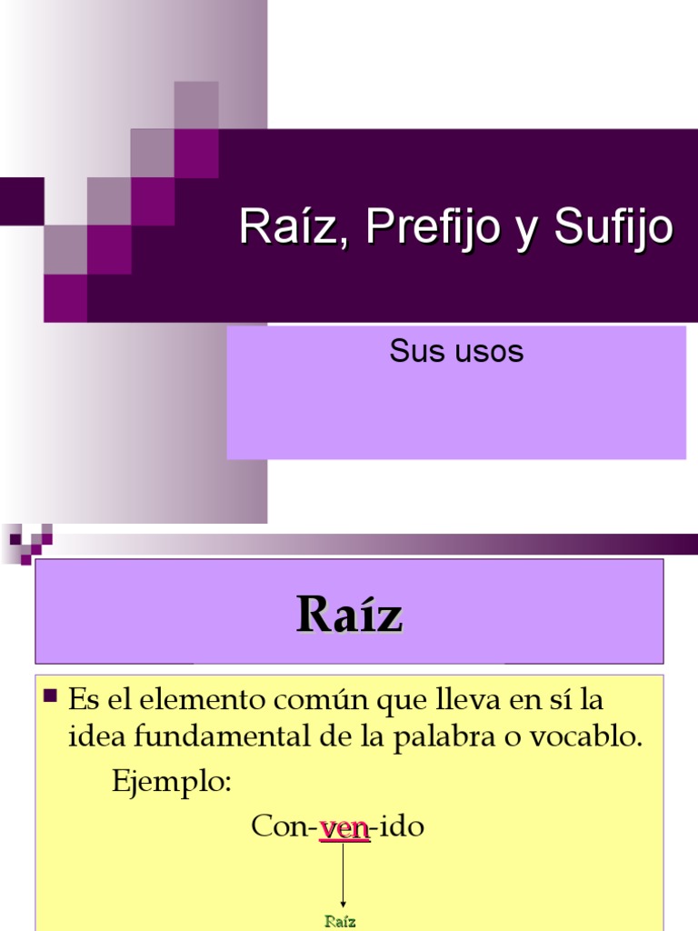 Raíces, prefijos y sufijos: claves para descifrar palabras | PDF ...