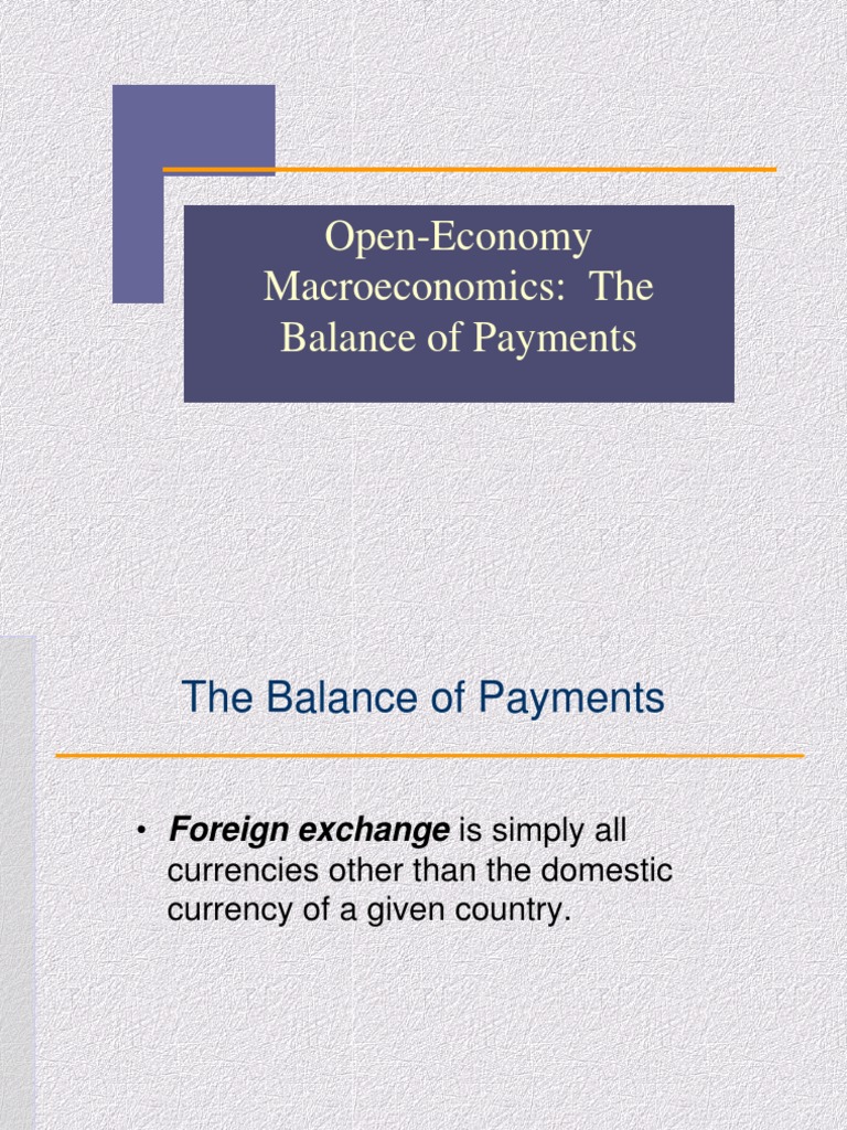 Open-Economy Macroeconomics: The Balance of Payments | PDF | Current ...