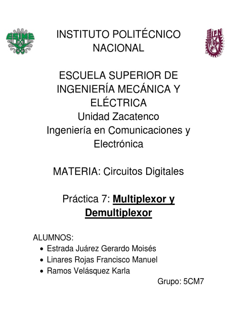 Practica 7: Multiplexor y Demultiplexor | PDF | Protocolos de capa física | Diseño electronico