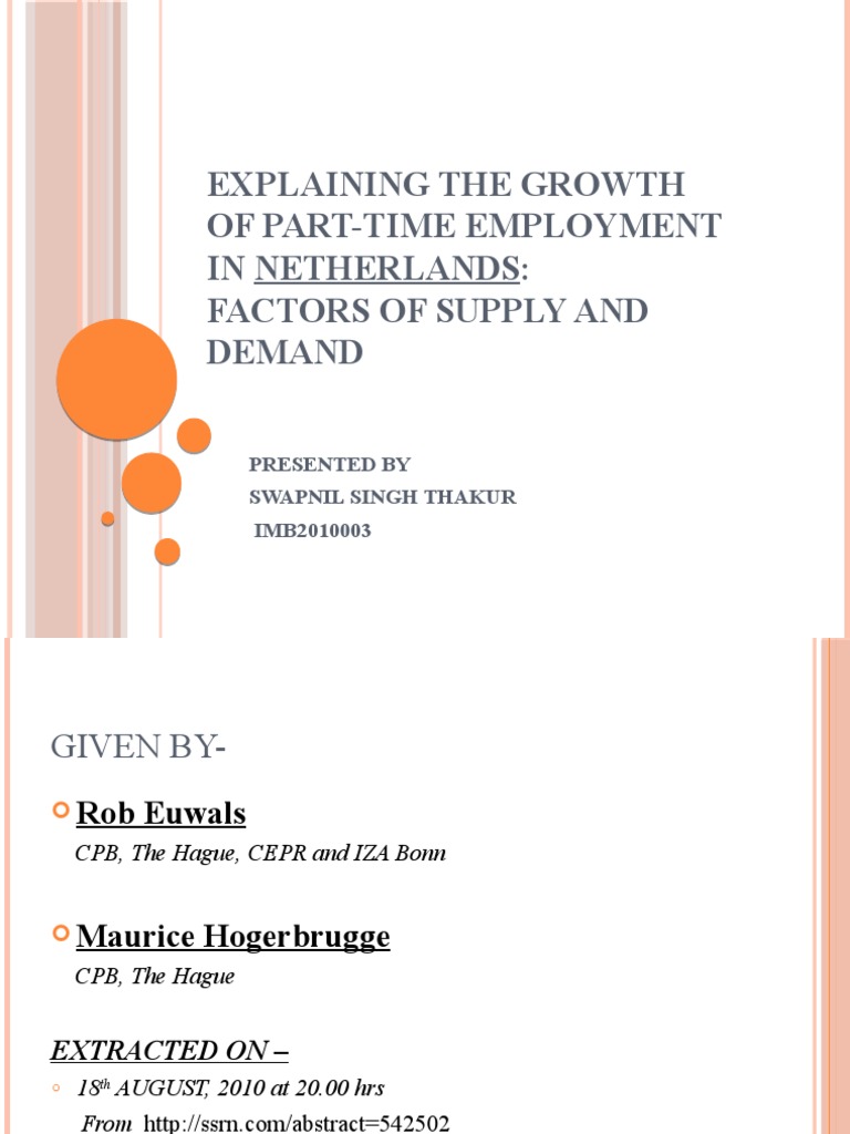 Explaining The Growth of Part-Time Employment in Netherlands: Factors ...
