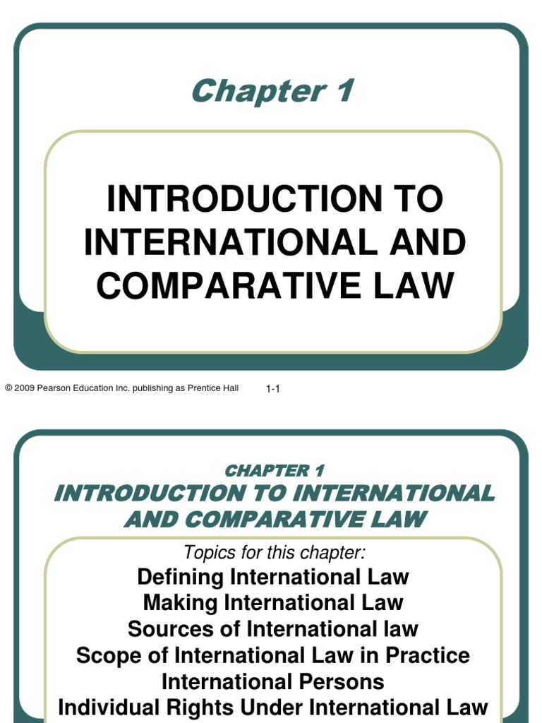 Introduction To International and Comparative Law: © 2009 Pearson ...