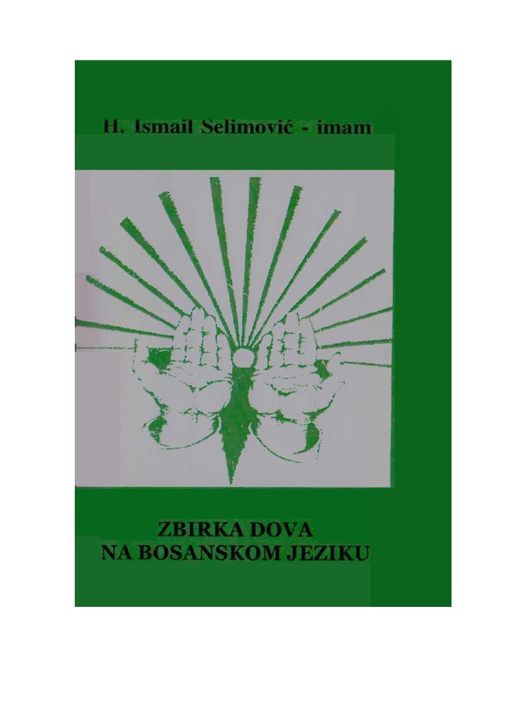 Imam H. Ismail Selimovic - Zbirka Dova Na Bosanskom Jeziku | PDF