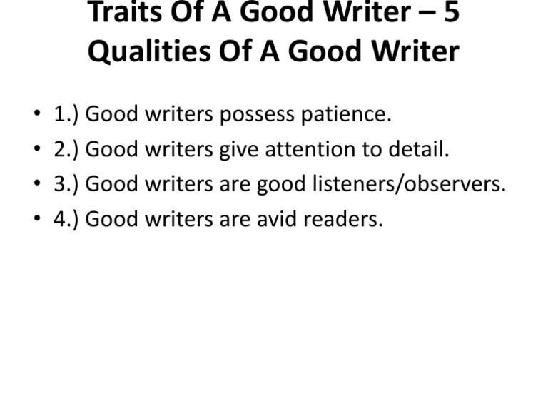 5 Key Traits of Good Writers | PDF