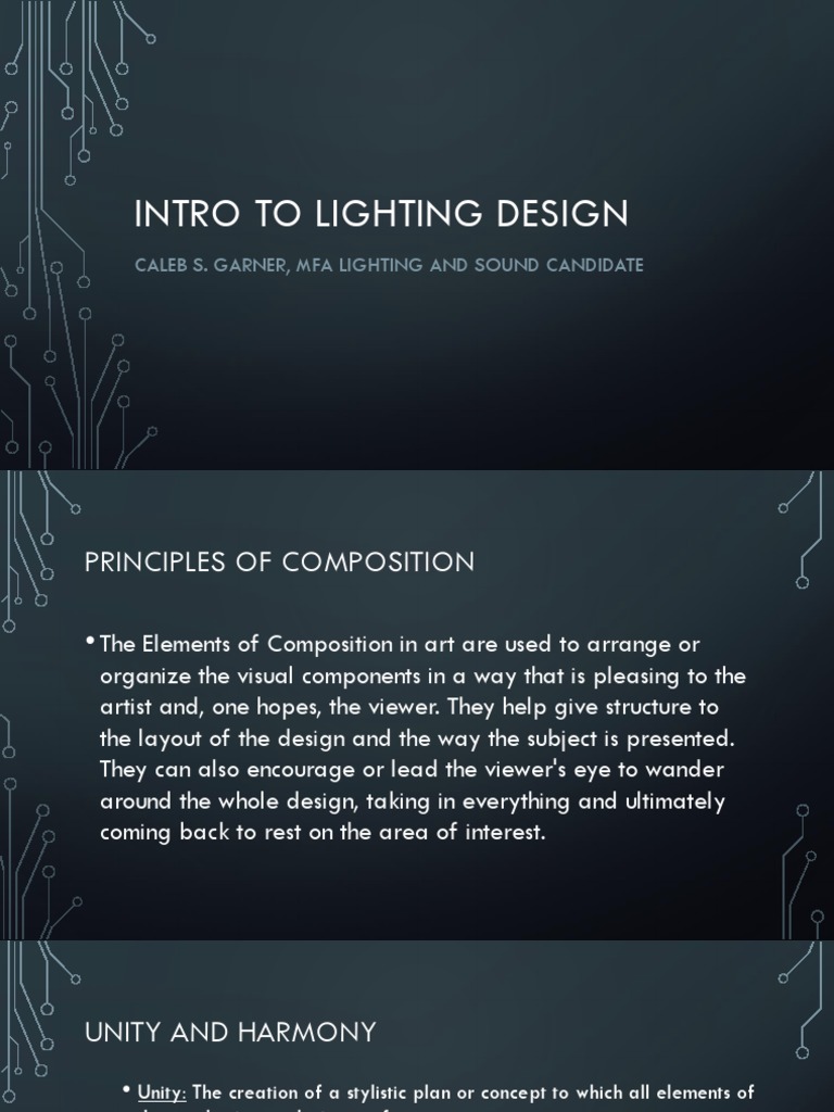 Intro To Lighting Design: Caleb S. Garner, Mfa Lighting and Sound ...