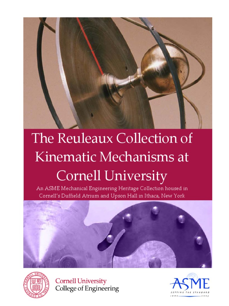 232 Reuleaux Collection of Kinematic Mechanisms at Cornell University ...