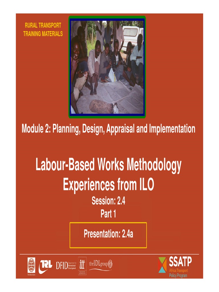 Labour-Based Works Methodology Experiences From ILO: Module 2: Planning ...