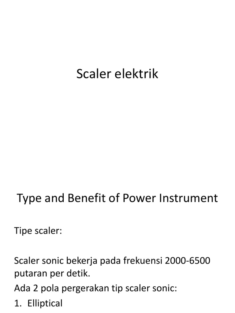 Jenis dan Manfaat Scaler Elektrik | PDF