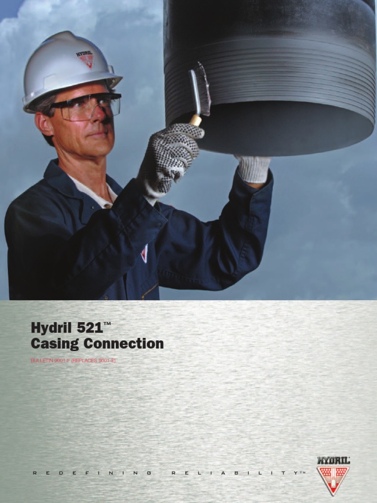 Hydril 521™ | PDF | Casing (Borehole) | Pipe (Fluid Conveyance)