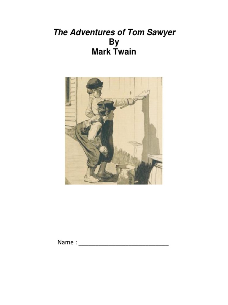 The Adventures of Tom Sawyer: by Mark Twain | PDF