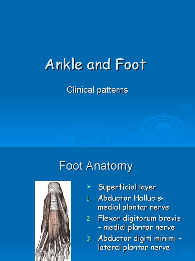 Ankle and Foot Patterns