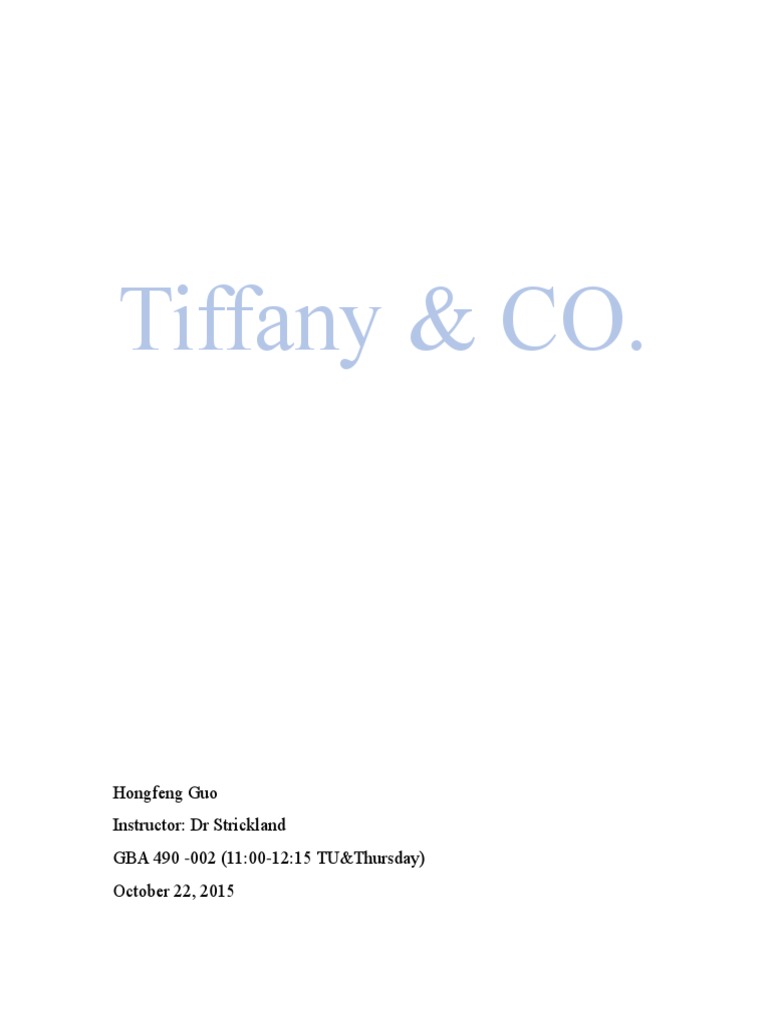 Tiffany&Co. - Business Strategy Analysis | PDF | Retail | Brand