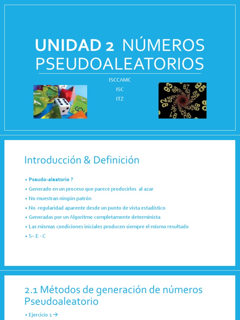 Unidad 2 Numeros Pseudoaleatorios | PDF | Aleatoriedad | Probabilidad
