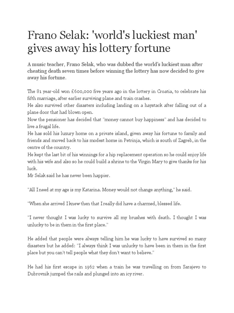 Frano Selak 'World's Luckiest Man' Gives Away His Lottery Fortune | PDF ...