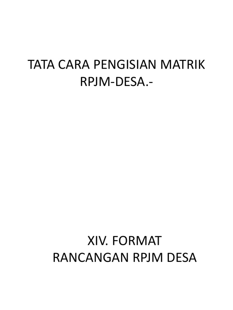 Tata Cara Penyusunan Matrik RPJM Desa | PDF