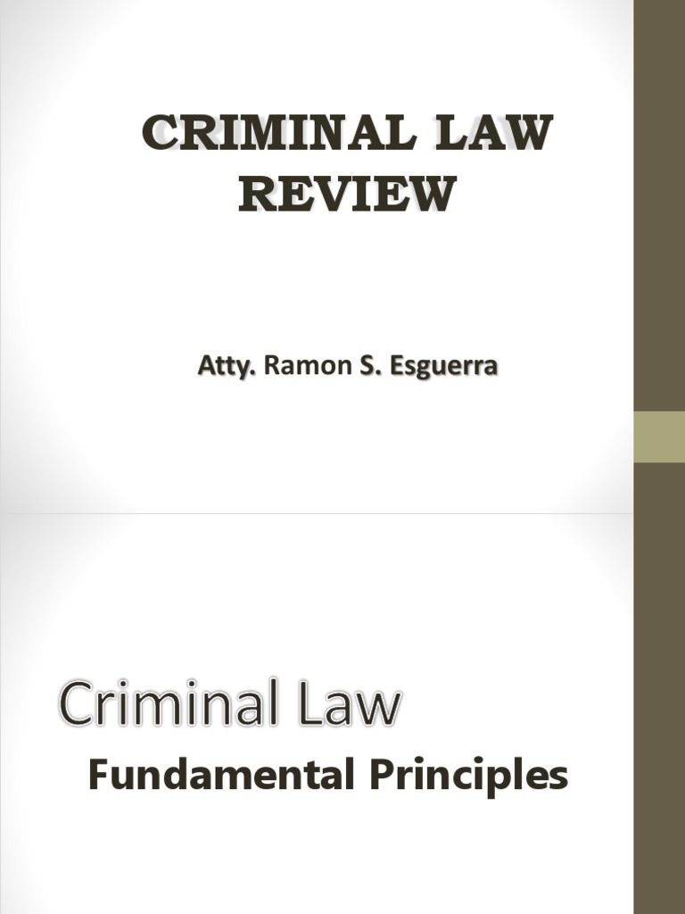 An In-Depth Review of Fundamental Principles of Criminal Law in the ...