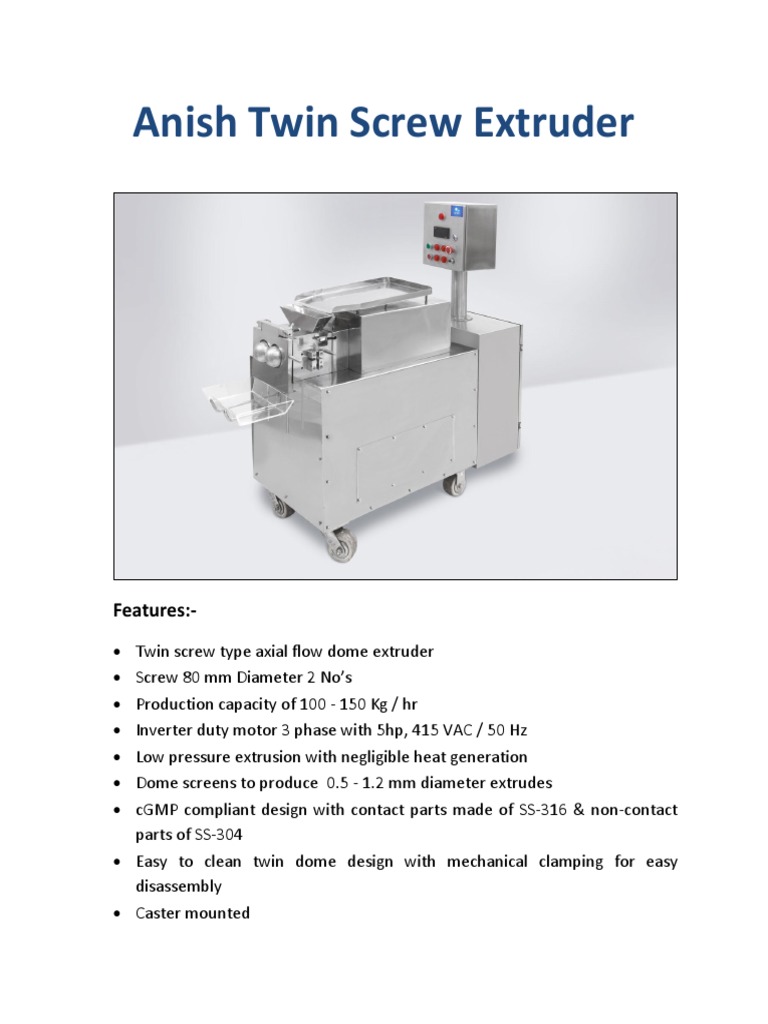 Anish Twin Screw Extruder Features | PDF