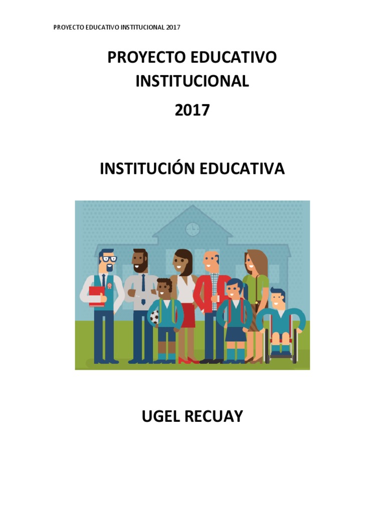 Proyecto Educativo Institucional 2017 | PDF | Planificación | Evaluación