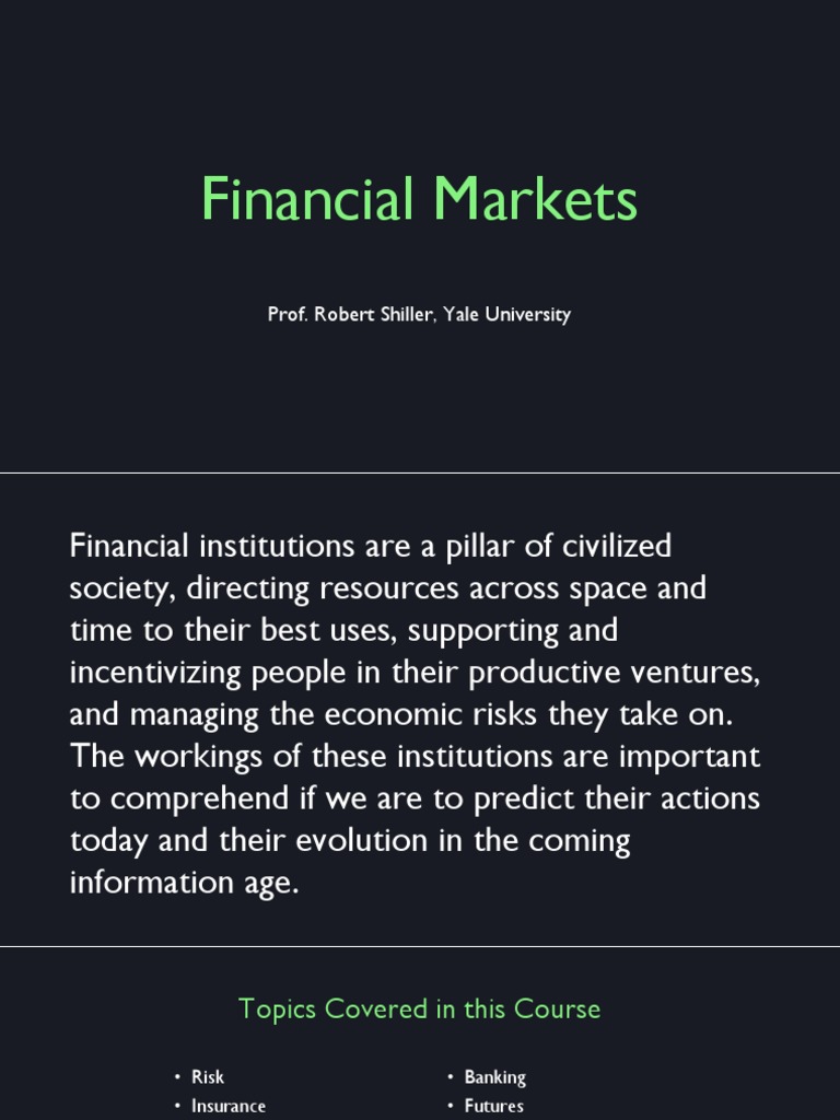 Financial Markets: Prof. Robert Shiller, Yale University | PDF