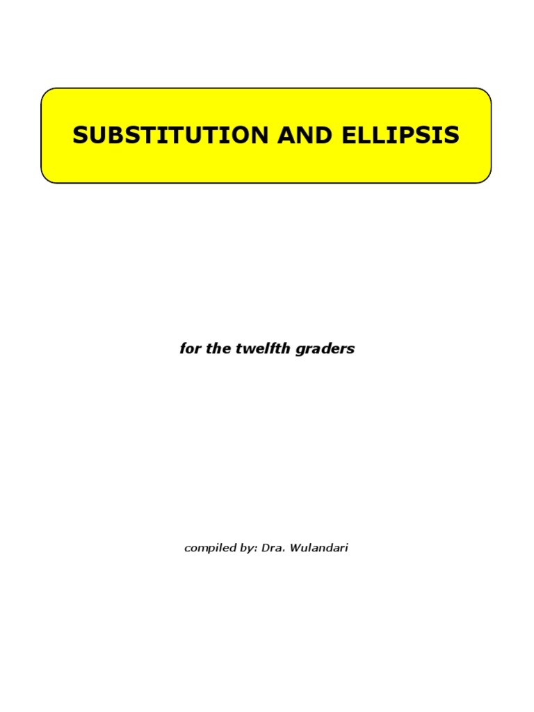 Substitution Ellipsis | PDF | Elipsis | Kata Kerja