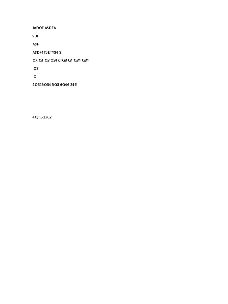 Jadof Asdfa SDF ASF ASDF4T5ETY34 3 QR Q4 Q3 Q34RTQ3 Q4 Q34 Q34 Q3 Q ...