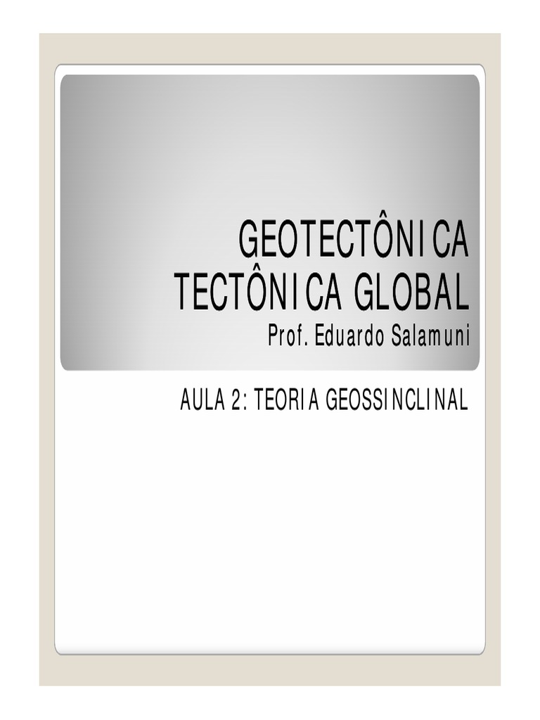Aula2-Teoria Geosinclinal | Download grátis PDF | Bacia sedimentar ...