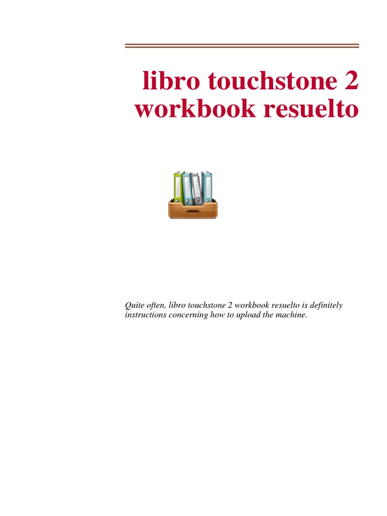 Libro Touchstone 2 Workbook Resuelto | PDF | Digital Technology | Computing
