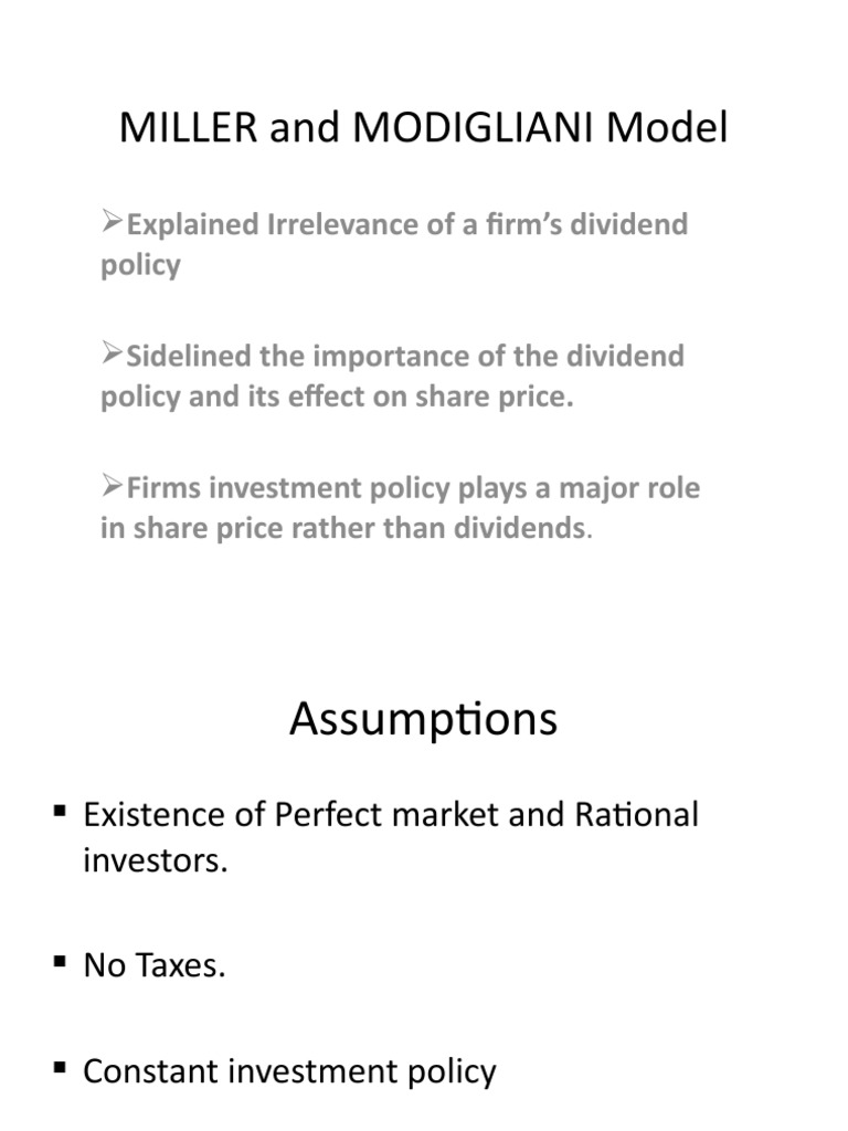 Miller and Modigliani Model: Explained Irrelevance of A Firm's Dividend ...