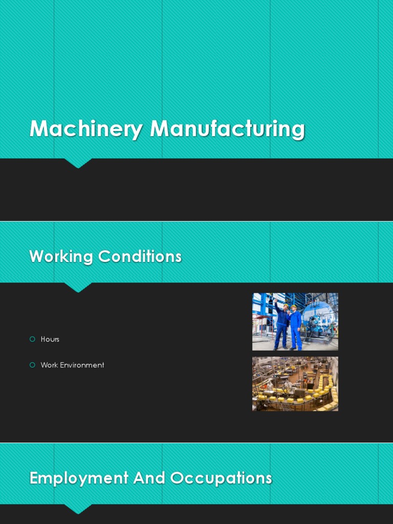 Machinery Manufacturing Employment Overview | PDF | Career & Growth
