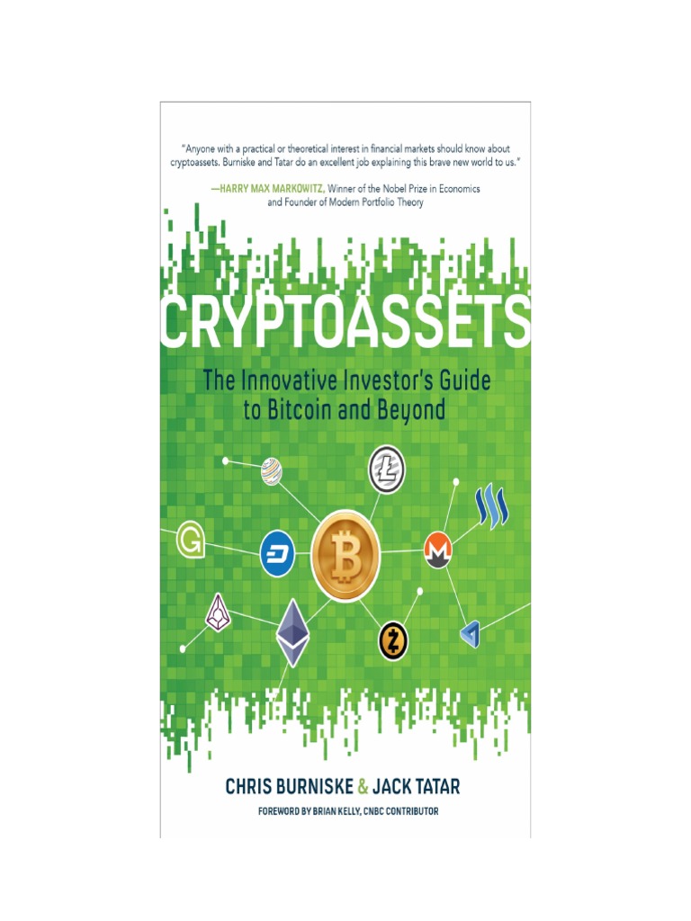 Chris Burniske-Crypto Assets: The Innovative Investor's Guide To Bitcoin and Beyond | PDF ...