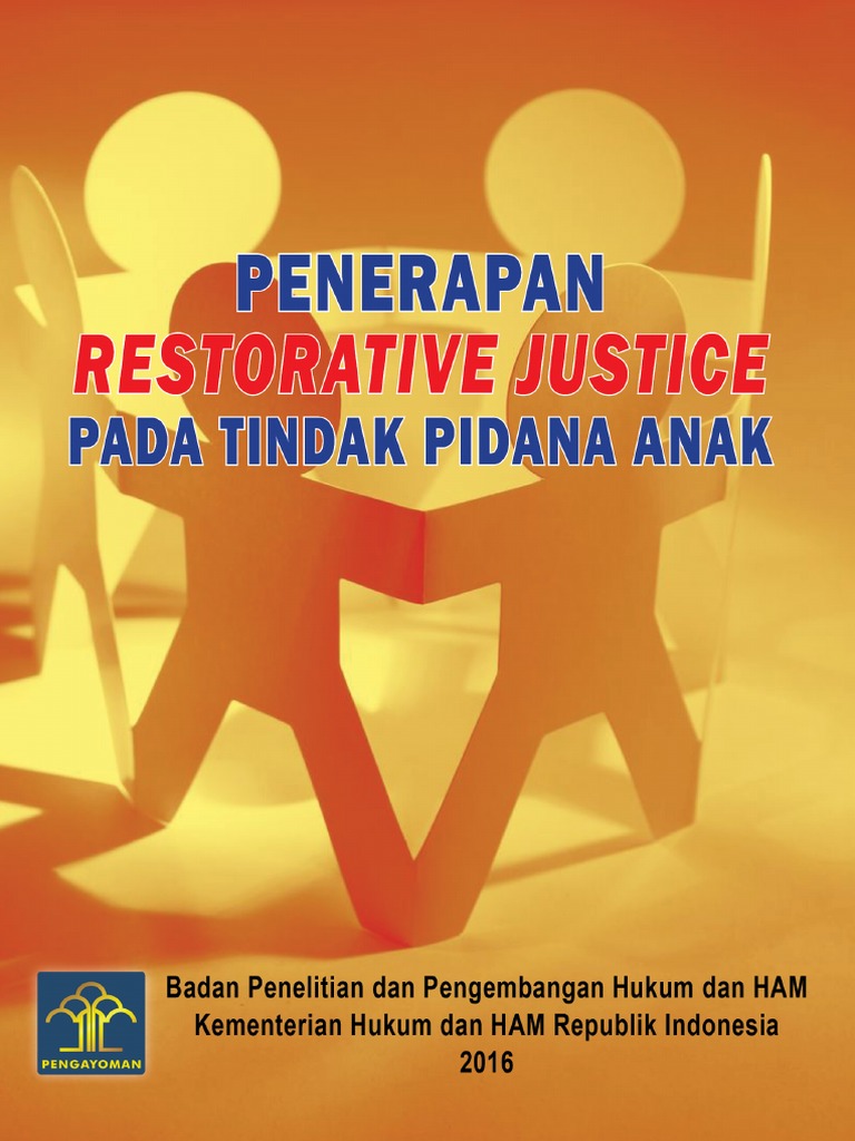 Penerapan Restorative Justice Pada Tindak Pidana Anak | PDF | Ilmu Sosial