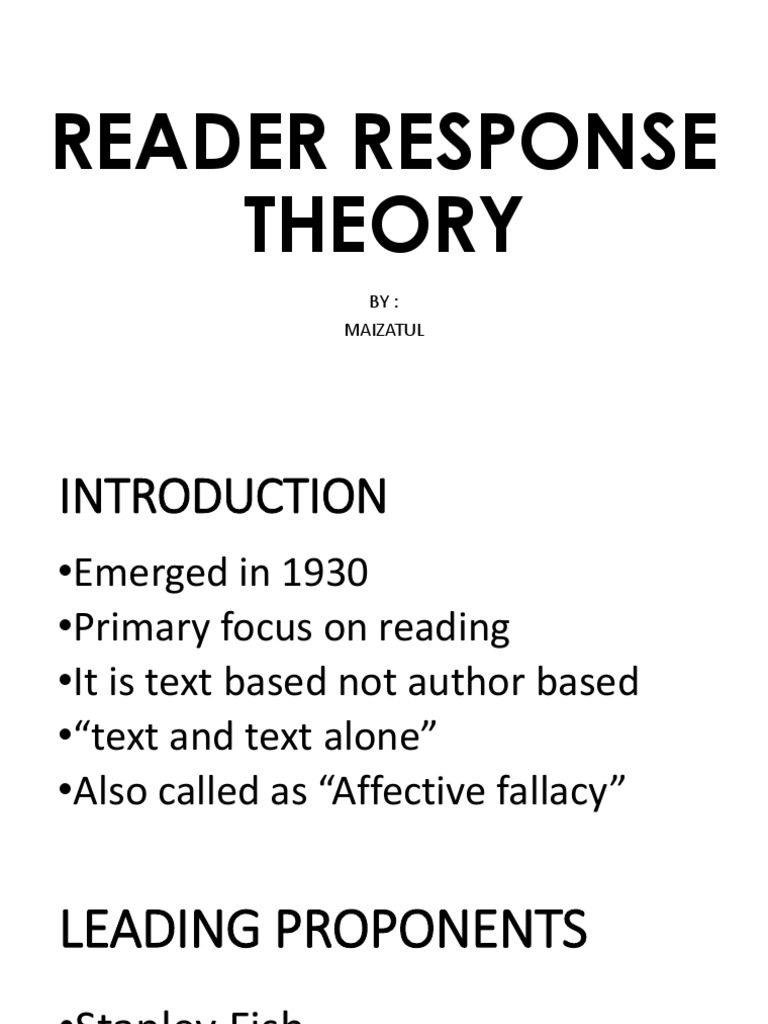 Reader Response Theory: BY: Maizatul | PDF | Aesthetics | Epistemology