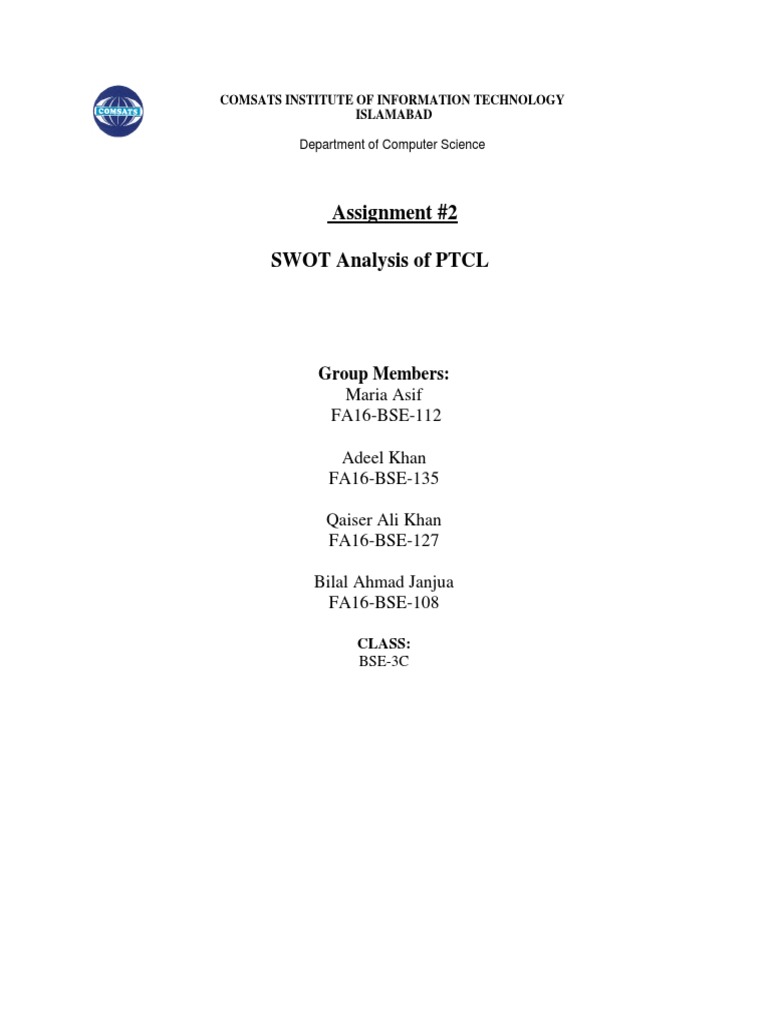 Assignment #2 SWOT Analysis of PTCL: Group Members | PDF