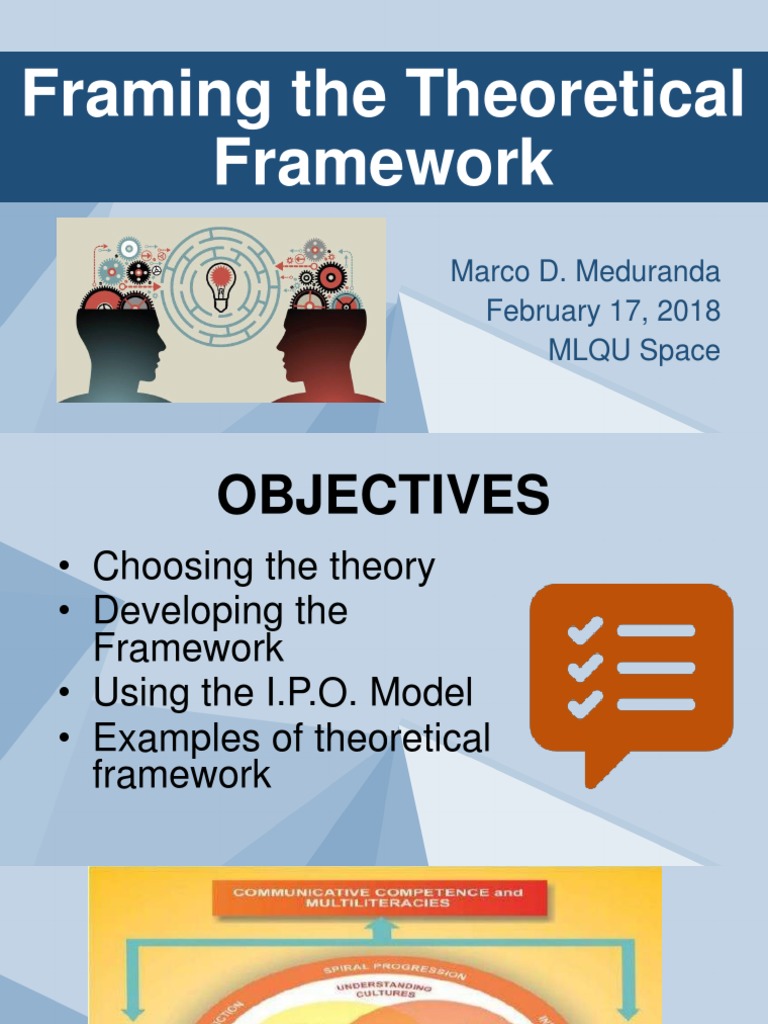 Framing The Theoretical Framework | PDF | Theory | Methodology