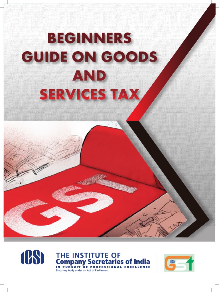 Beginners Guide On GST | PDF | Value Added Tax | Excise