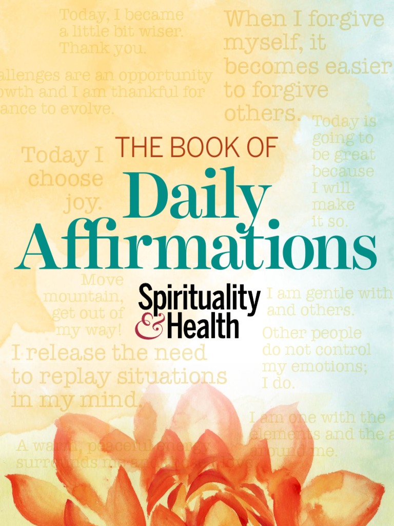 Daily Affirmations for Positive Living | PDF | Forgiveness | Gratitude