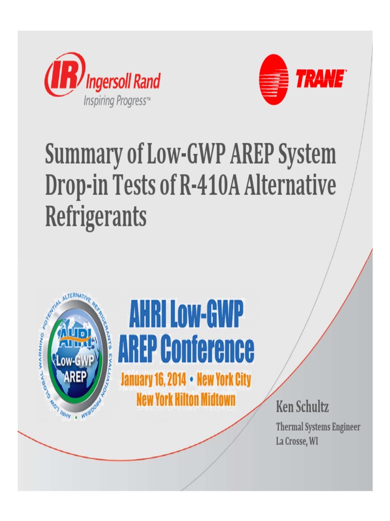 Summary of Low‐GWP AREP System Drop‐in Tests of R‐410A Alternative ...