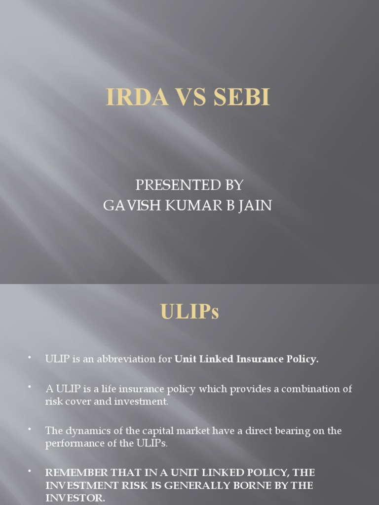 Irda Vs Sebi: Presented by Gavish Kumar B Jain | PDF | Financial ...