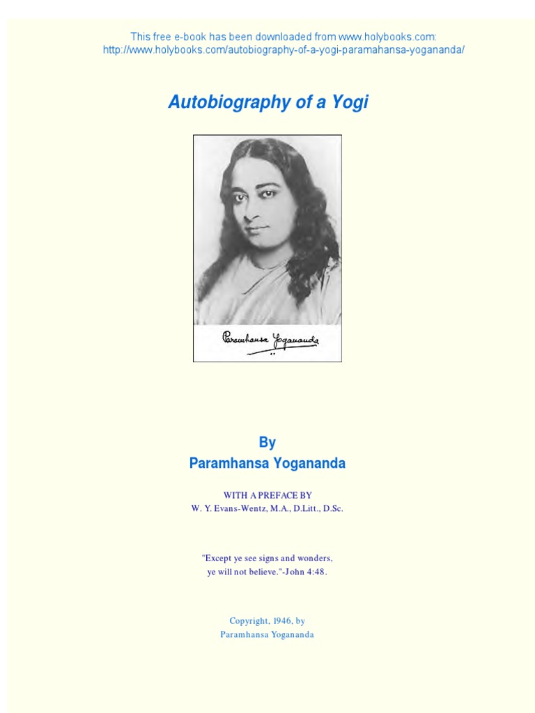 Autobiography of A Yogi by Paramahansa Yogananda PDF | PDF | Paramahansa Yogananda