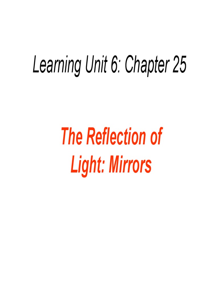 Understanding Light Reflection and Mirrors | PDF | Lens (Optics ...