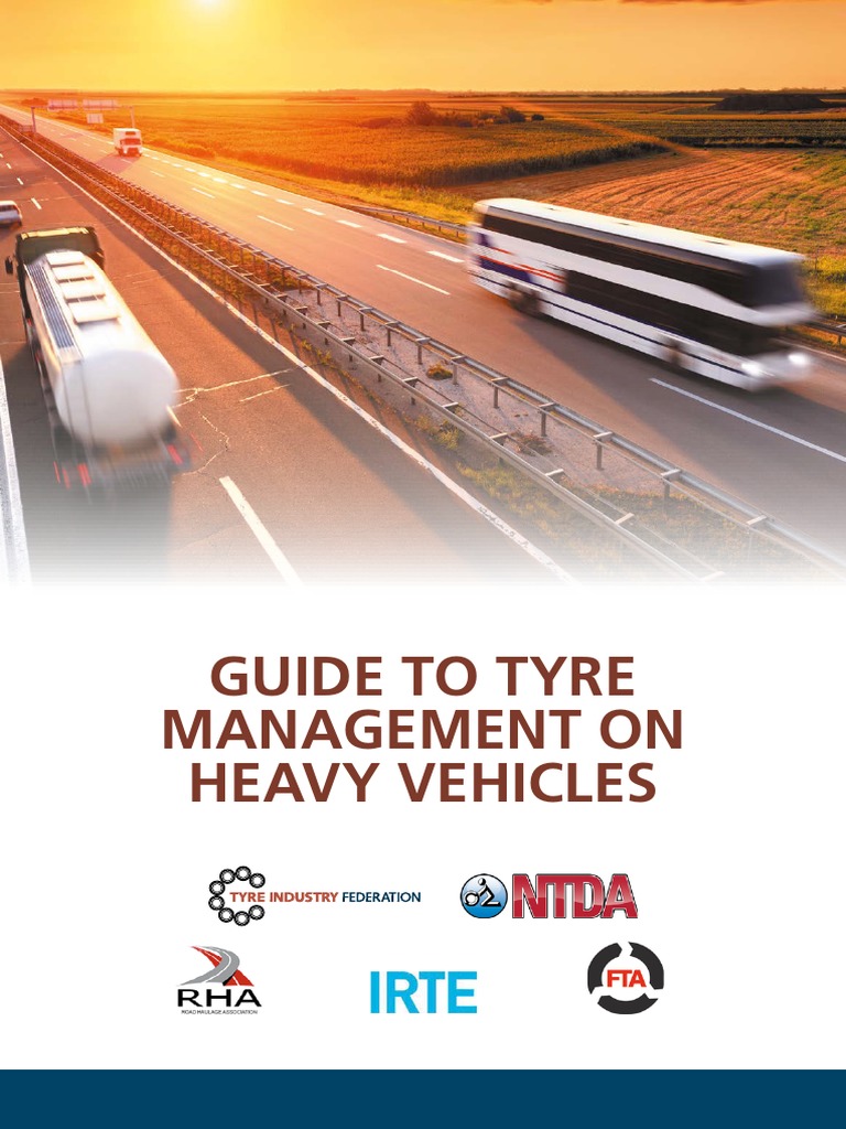 Guide To Tyre Management On Heavy Vehicles | PDF | Tire | Mechanical ...