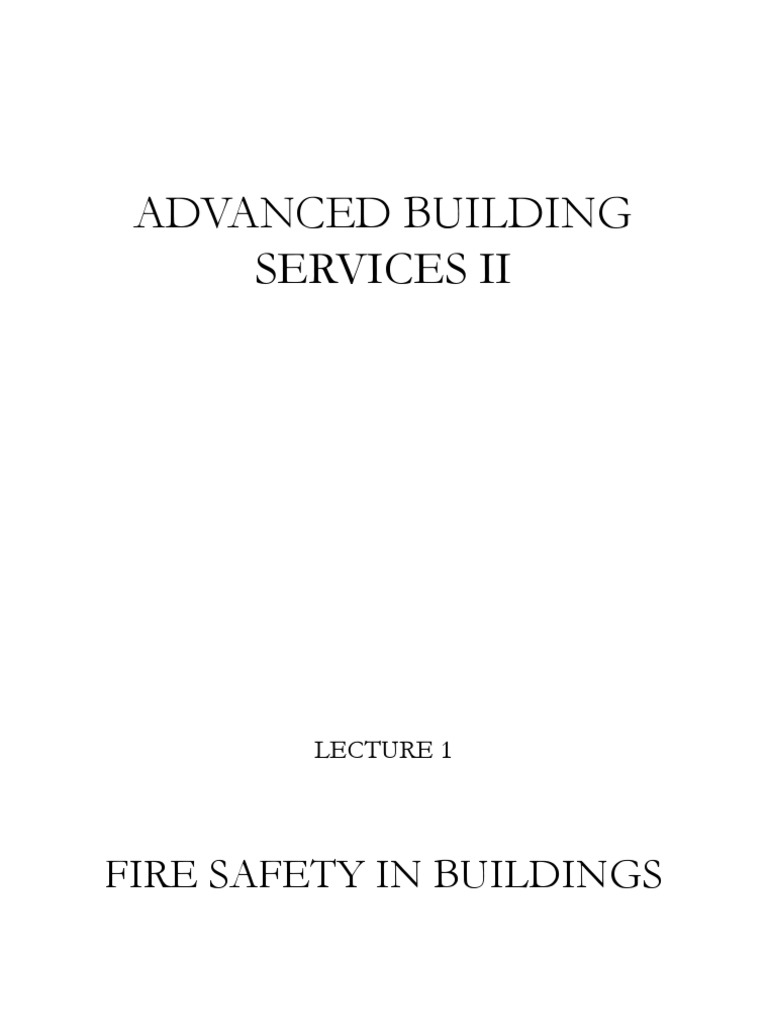 Lecture 1 - Fire Safety in Buildings | PDF | Fires | Stairs