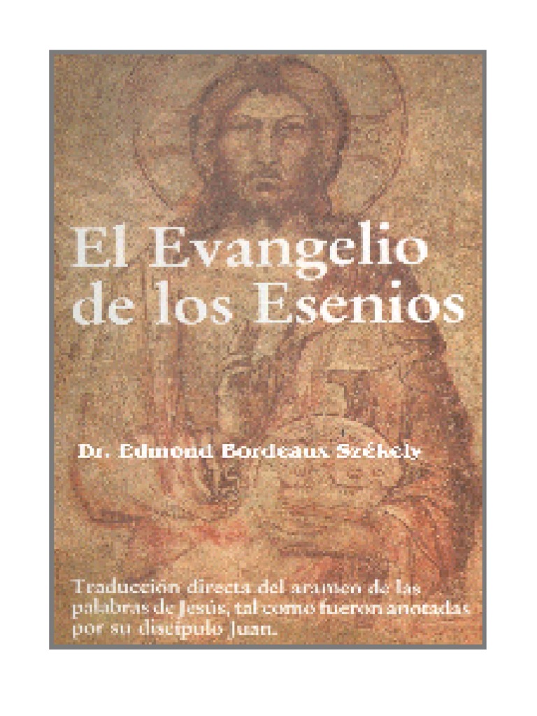 El Evangelio de Los Esenios PDF | PDF | Amor | Pecado