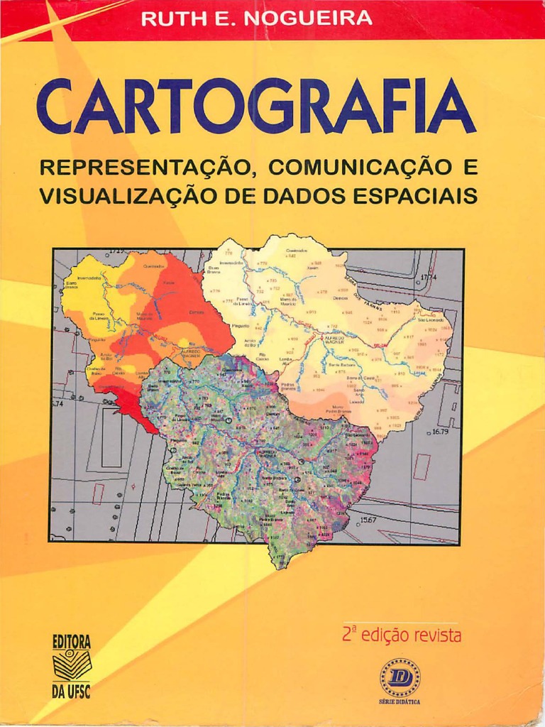 Livro de Cartografia - Representação, Comunicação - Ruth e Nogueira ...
