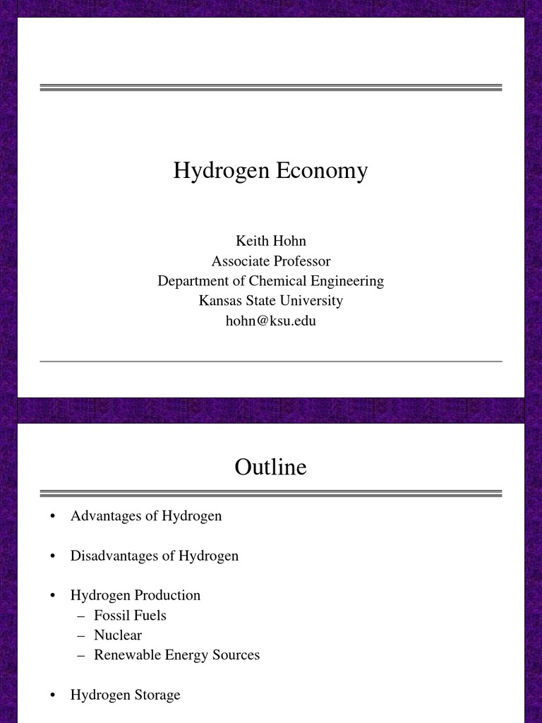 Hydrogen Economy: Keith Hohn Associate Professor Department of Chemical ...