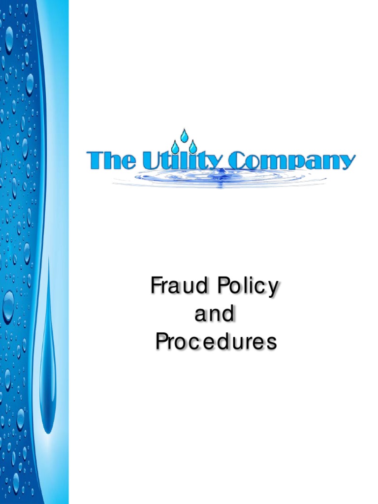 The Utility Companys Fraud Policy and Procedures-Signed | PDF | Fraud ...