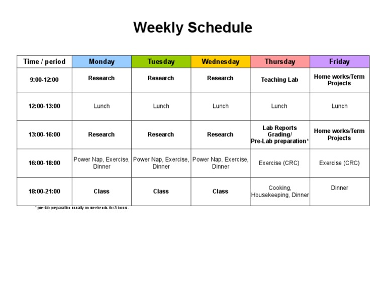 Weekly Schedule: Time / Period Monday Tuesday Wednesday Thursday Friday ...