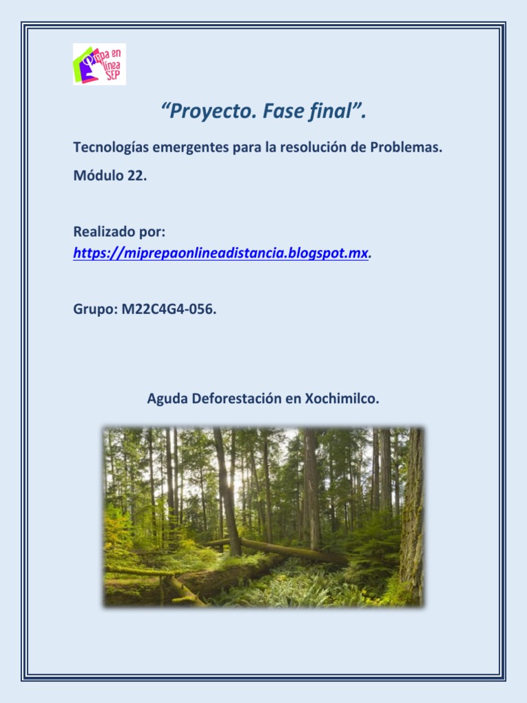 Prepa Abierta 22 Modulos - Proyecto Fase Final | PDF | Deforestación | Los bosques