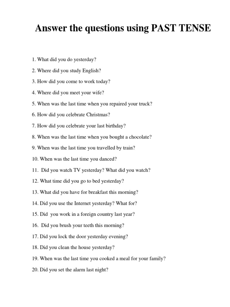 Answer The Questions Using PAST TENSE | PDF